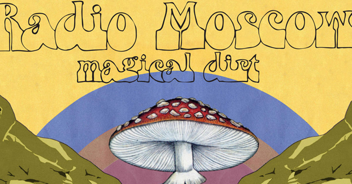 Radio Moscow - 'Magical Dirt'